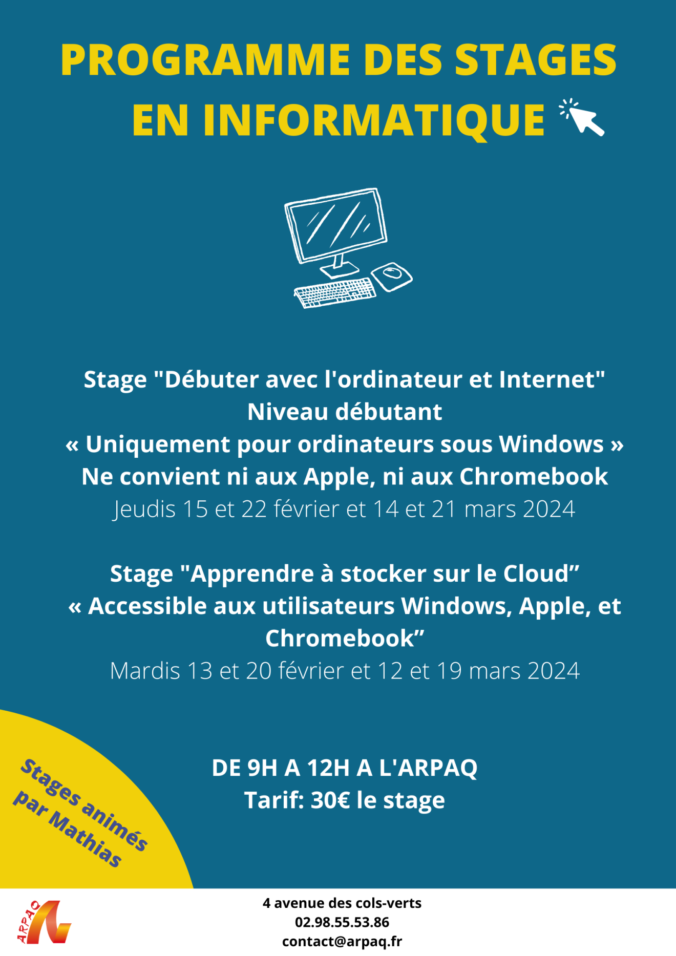INSCRIPTIONS AUX STAGES INFORMATIQUES – ARPAQ