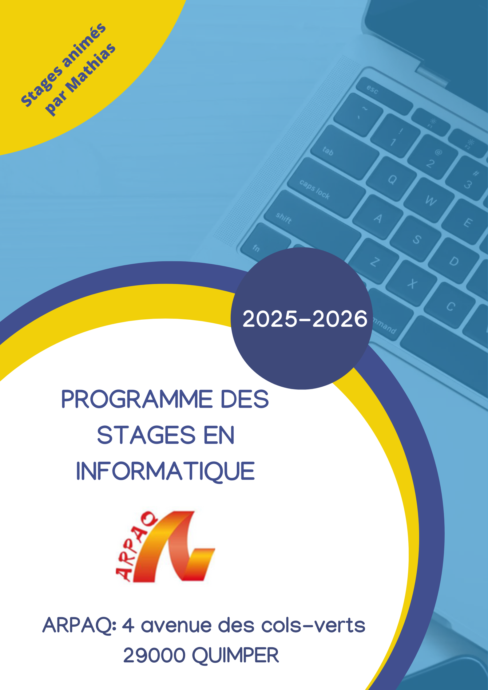 NOUVEAU PROGRAMME DES STAGES INFORMATIQUES AVEC MATHIAS – ARPAQ